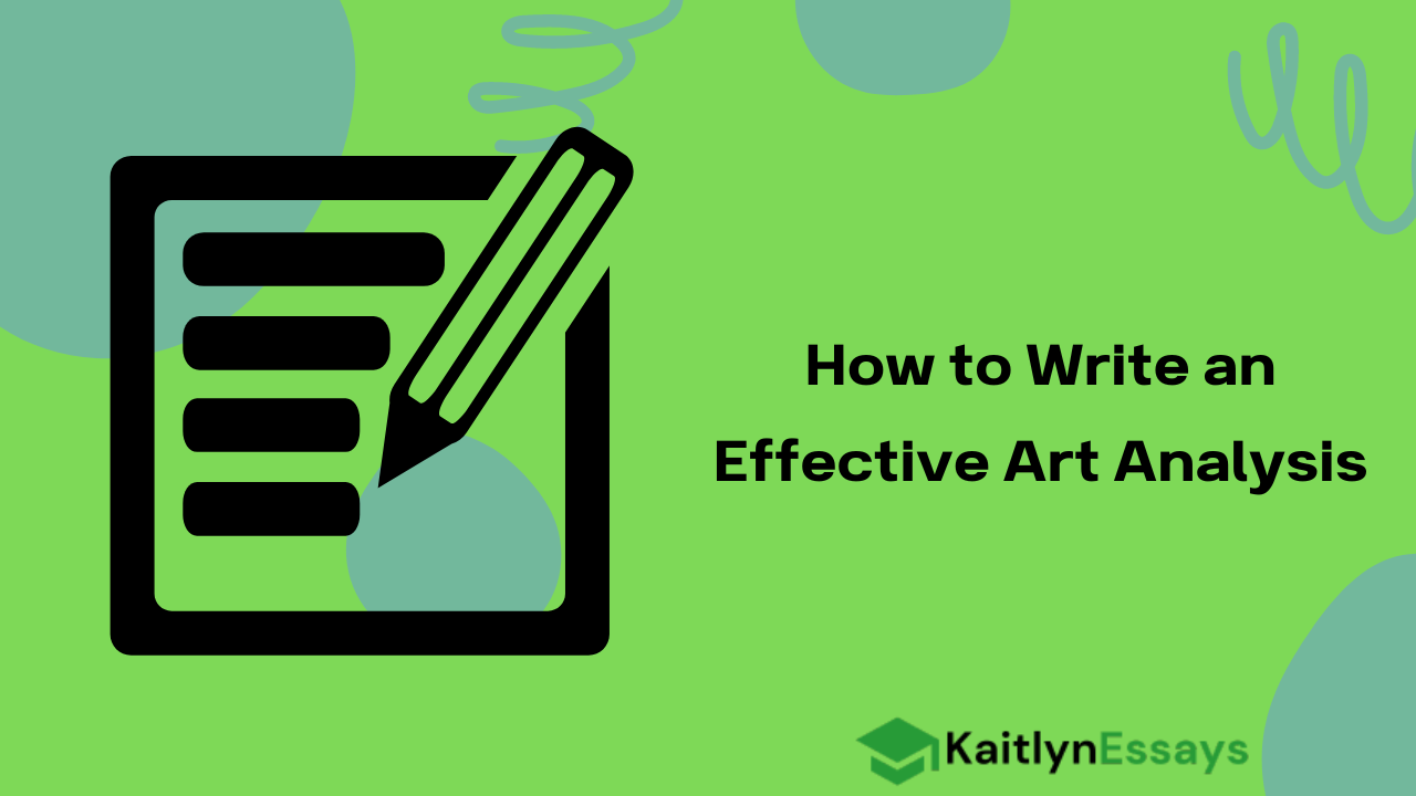 How to Write an Effective Art Analysis – Research Essays | Research ...