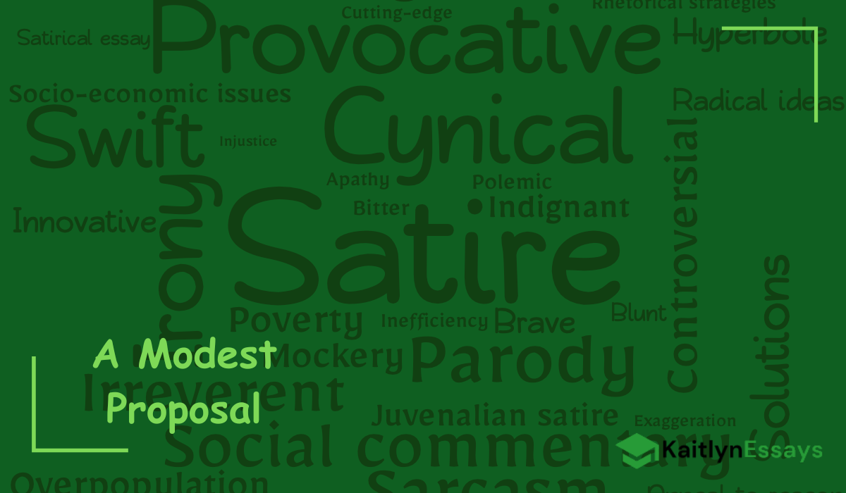 A Modest Proposal: Summary and Analysis – Research Essays | Research ...
